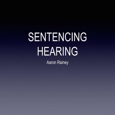 The Sentencing Hearing | PPTX