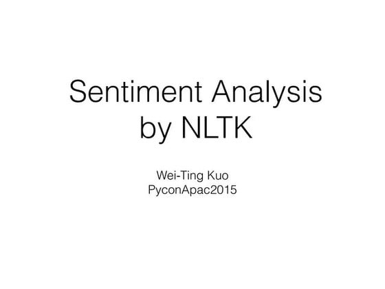 Sentiments Analysis Using Python And Nltk Ppt 3022