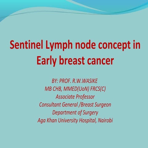 Sentinel Lymph Node Biopsy Pptx