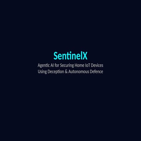 SentinelX_Global_Hackathon_Attractive.pptx