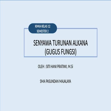 SENYAWA TURUNAN ALKANA (GUGUS FUNGSI).pptx