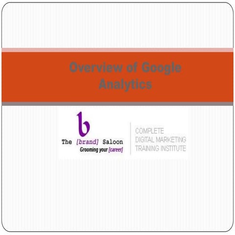 Overview of Google Analytics - TBS | PPT