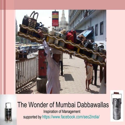 Seo2india devang barot-mumbai-dabbawala | PPT