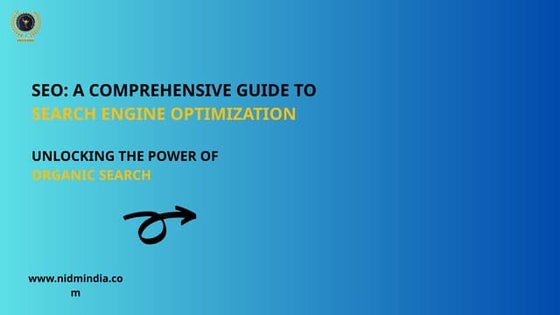 Mastering Search Engine Optimization (SEO) | PPTX