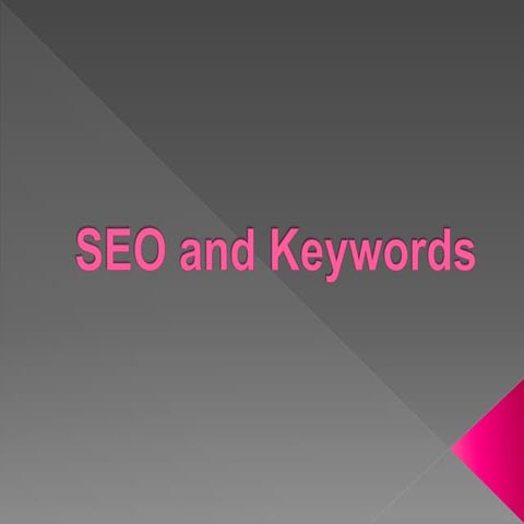 SEO and Keywords | PPT