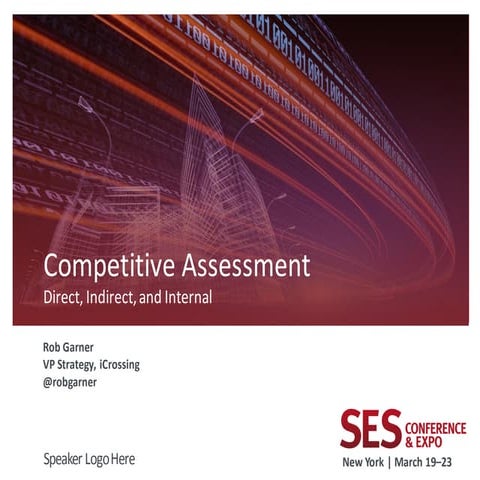 SEO Competitive Analysis - Rob Garner - iCrossing | PDF | Business ...