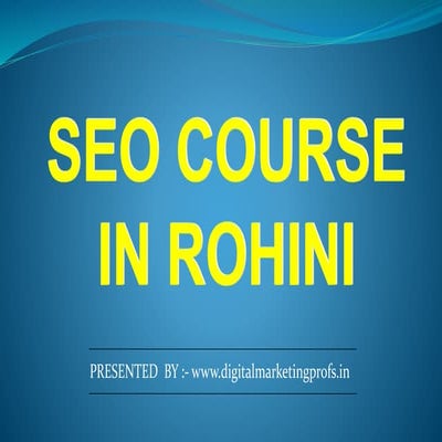 Seo Course In Rohini | PPT