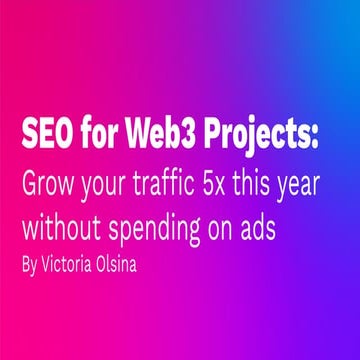 SEO for Web3 Projects | PPT