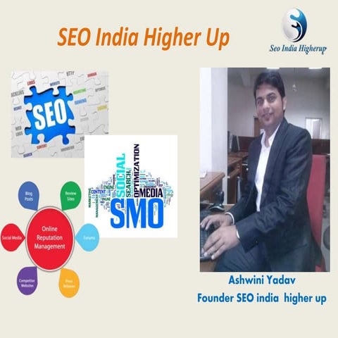 Seo Tutorial -Seo india higherup | PPTX