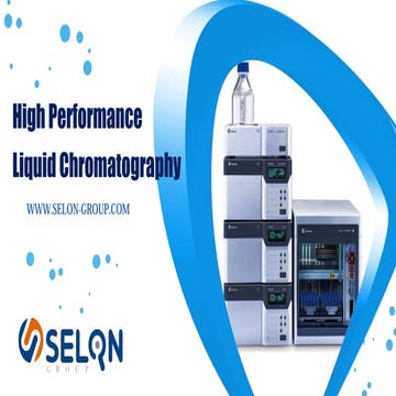 SELON HPLC System Introduction ( LC-100 & EX-1600 & EX-1700 ) | PPT