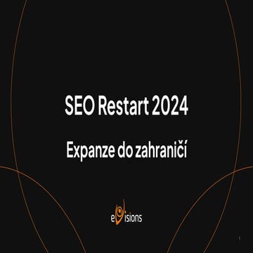 SEO Restart 2024: Roman Teuschel - Mezinárodní SEO v kontextu expanze | PDF