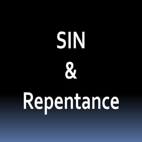 Sin & Repentance | PPTX
