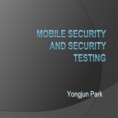 [Seoultech] Mobile Security & Security Testing(Eng) | PPTX