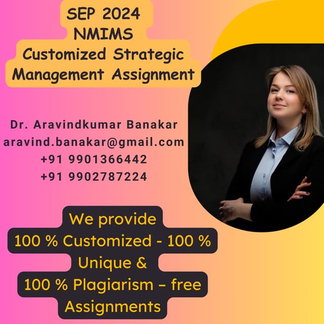 SEP 2024 NMIMS Customized Strategic Management Assignment.pdf