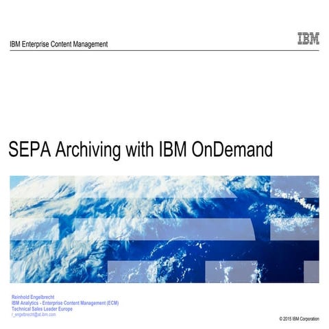 SEPA Archiving with IBM OnDemand | PDF
