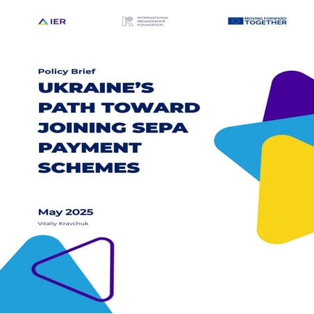 UKRAINE’S PATH TOWARD JOINING SEPA PAYMENT SCHEMES May 2025 | PDF