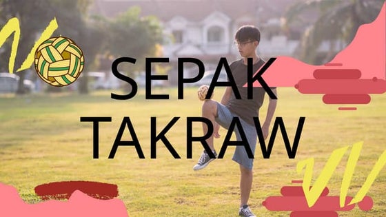 SEPAK TAKRAW.pptx | Badminton | Sports