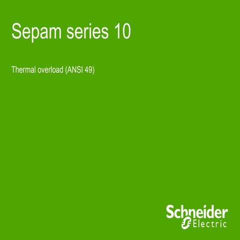 Sepam_series_10_49RMS_Protection function.ppt