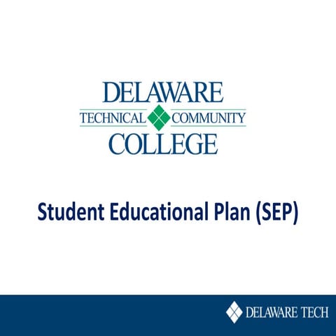Student Educational Plan at Delaware Technical Community College | PPT