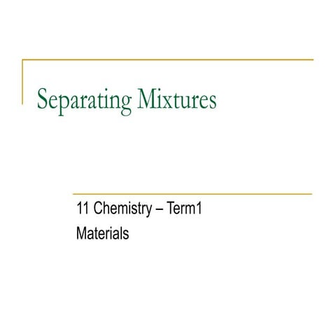 Separating Mixtures | PPT