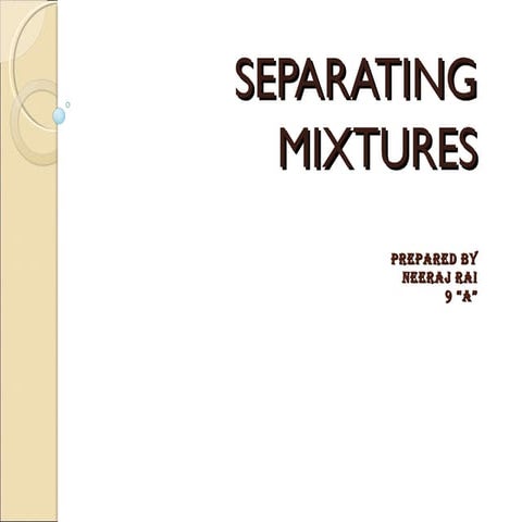 Separating mixtures | PPT