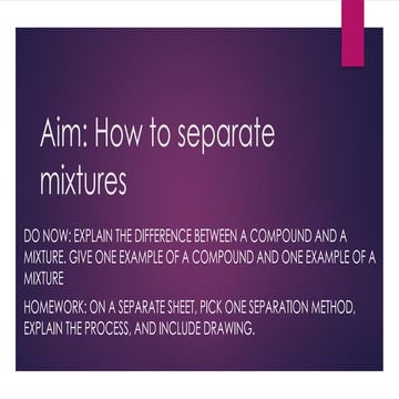 Ways of Separating Mixtures in Sci .pptx