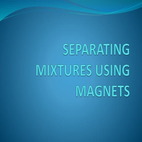 Grade 6 Separating Mixtures | PPT