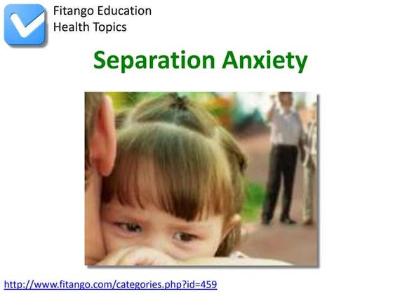 2021 Separation Anxiety Disorder | How To Overcome It In Toddlers ...