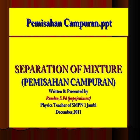 Separation of mixture (ramlan) | PPT