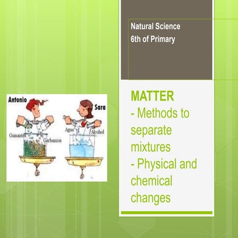 Separation Of Mixtures And Changes Separation Of Mixtures And Changes