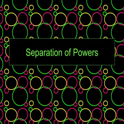 Separation Of Powers | PPT