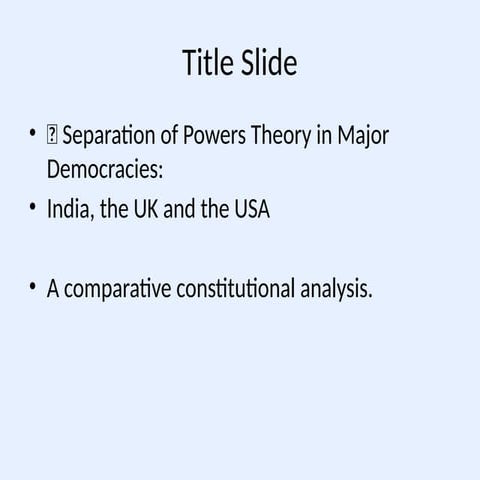 Separation_of_Powers_PPT.pptxx in consti | PPTX