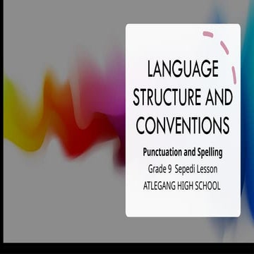 SEPEDI/ ENGLISH PUCTUATION MARKS/ MASWAODIKGA | PPTX