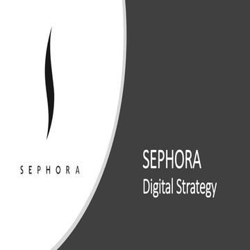 Sephora Application Digital Marketing Strategy | PPT