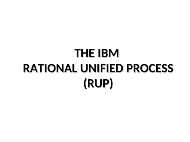 Ibm Rational Unified Process For Software Engineering Introduction Ppt