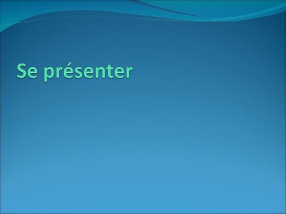 Saluer, se présenter | PPTX