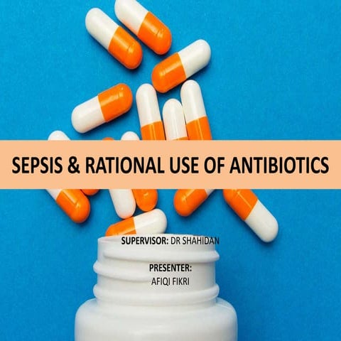 Sepsis and rational use of abx | PPTX