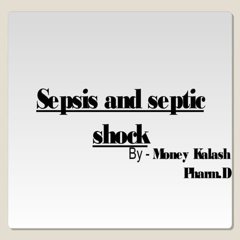 Sepsis and septic shock | PPT