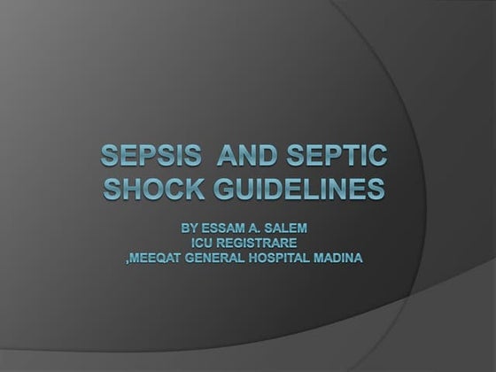 A case based approach to the treatment of sepsis in critical care | PPT