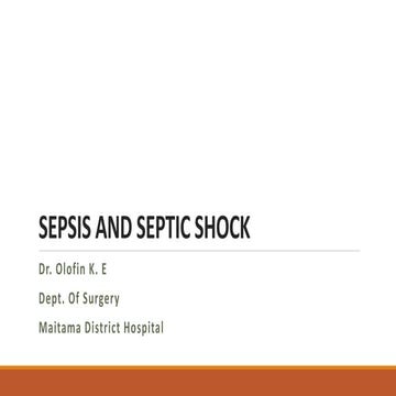 SEPSIS AND SEPTIC SHOCK.pptx