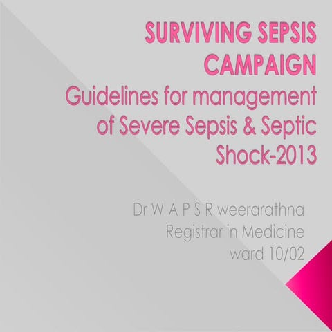 International guidelines for management of severs sepsis & Septic Shock ...
