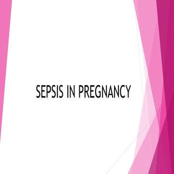 Sepsis in Pregnancy | PPTX | Pregnancy | Reproductive Health