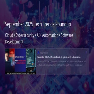 September 2025 Tech Trends: Cloud, AI, Cybersecurity & Automation | PPTX