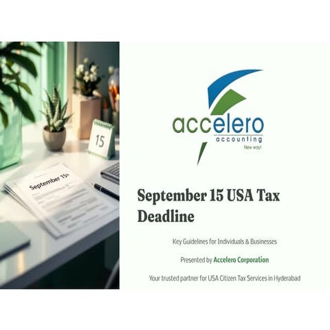 September 15 USA Tax Deadline Key Guidelines for Individuals and ...