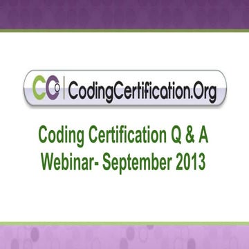 September 2013 Medical Coding Q&A Webinar | PPT