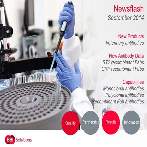 Antibodies Newsflash - September 2014 - BBI Solutions | PPT