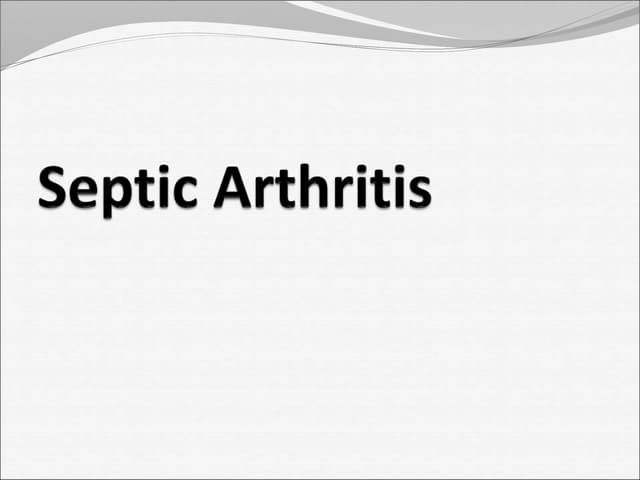 Septic arthritis | PPT