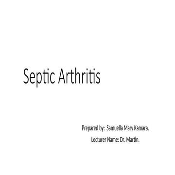 Septic Arthritis.ppthbbgmknmmnjjnbhsijst | PPT