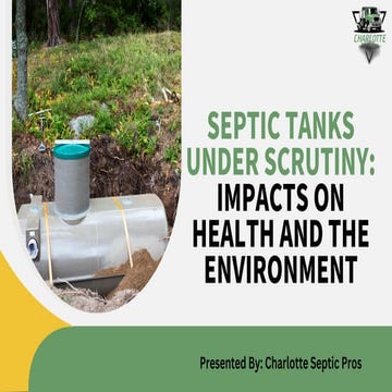 Septic Tanks Under Scrutiny Impacts on Health and the Environment.pdf