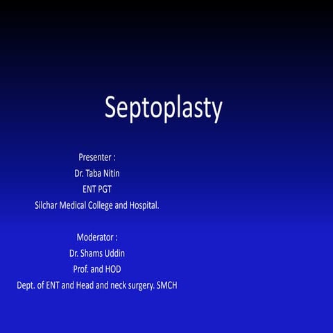Septoplasty steps and concise explanation | PDF